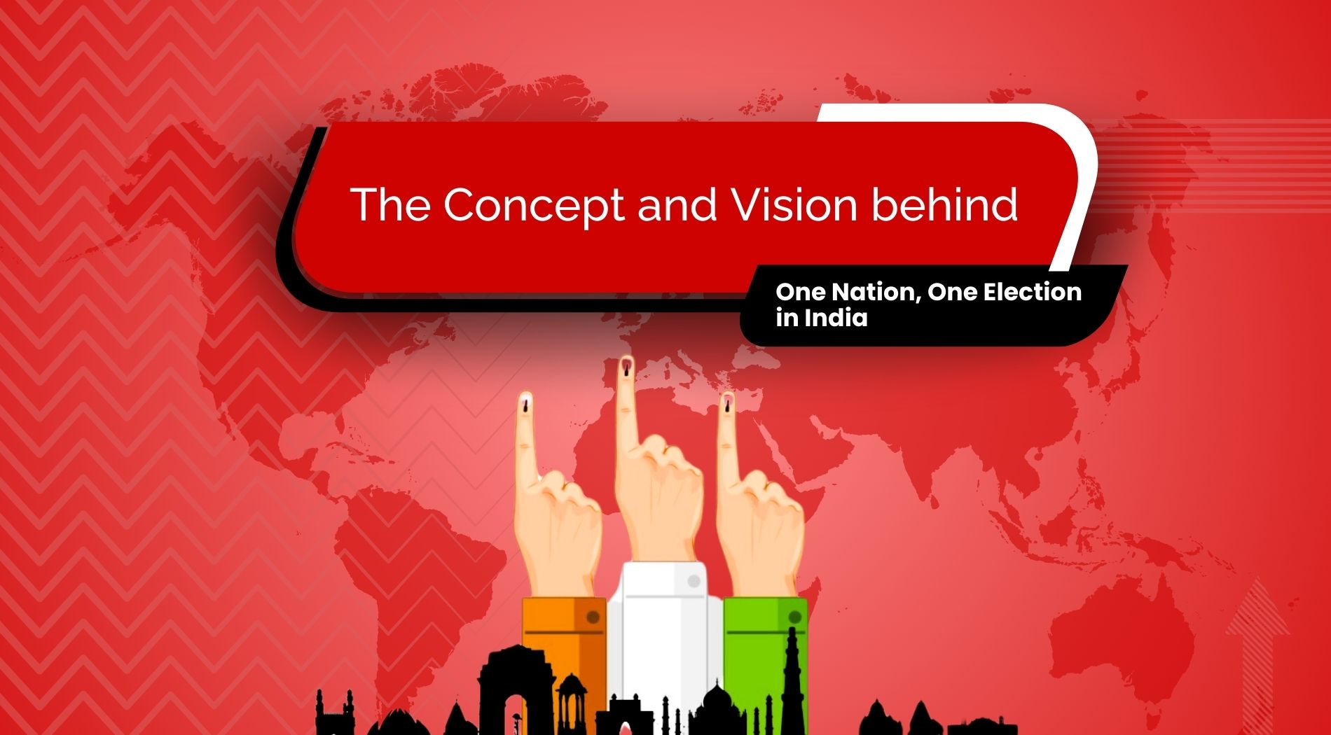 The Concept and Vision Behind One Nation, One Election in India