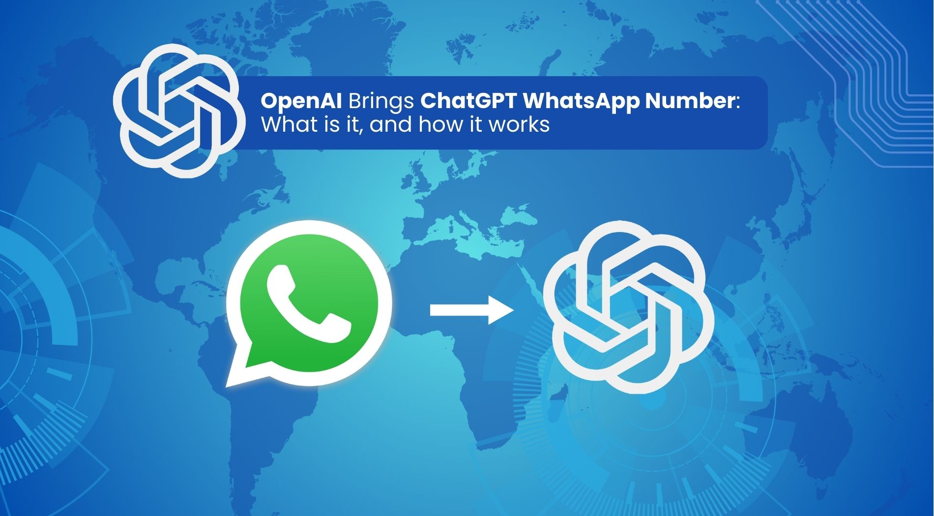 OpenAI Brings ChatGPT WhatsApp Number: What is it, and how it works OpenAI Brings ChatGPT WhatsApp Number: What is it, and how it works